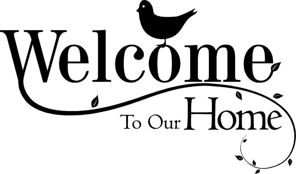 Welcome To Our Home With Bird - Quote the Walls